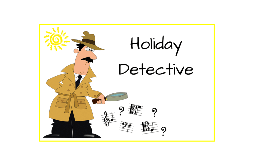 Holiday Detective (summer note identification) – Teaching With Ease